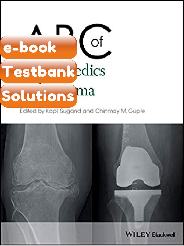 ABC of Orthopaedics and Trauma by Kapil Sugand Chinmay M Gupte Testbank ...
