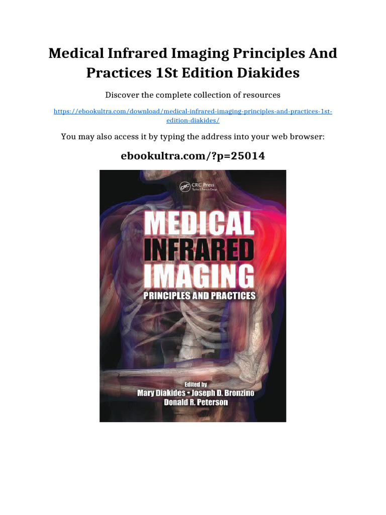 Medical Infrared Imaging Principles and Practices 1st Edition Diakides ...