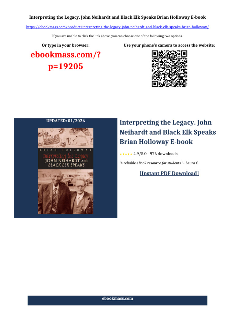 Interpreting the Legacy. John Neihardt and Black Elk Speaks Brian ...
