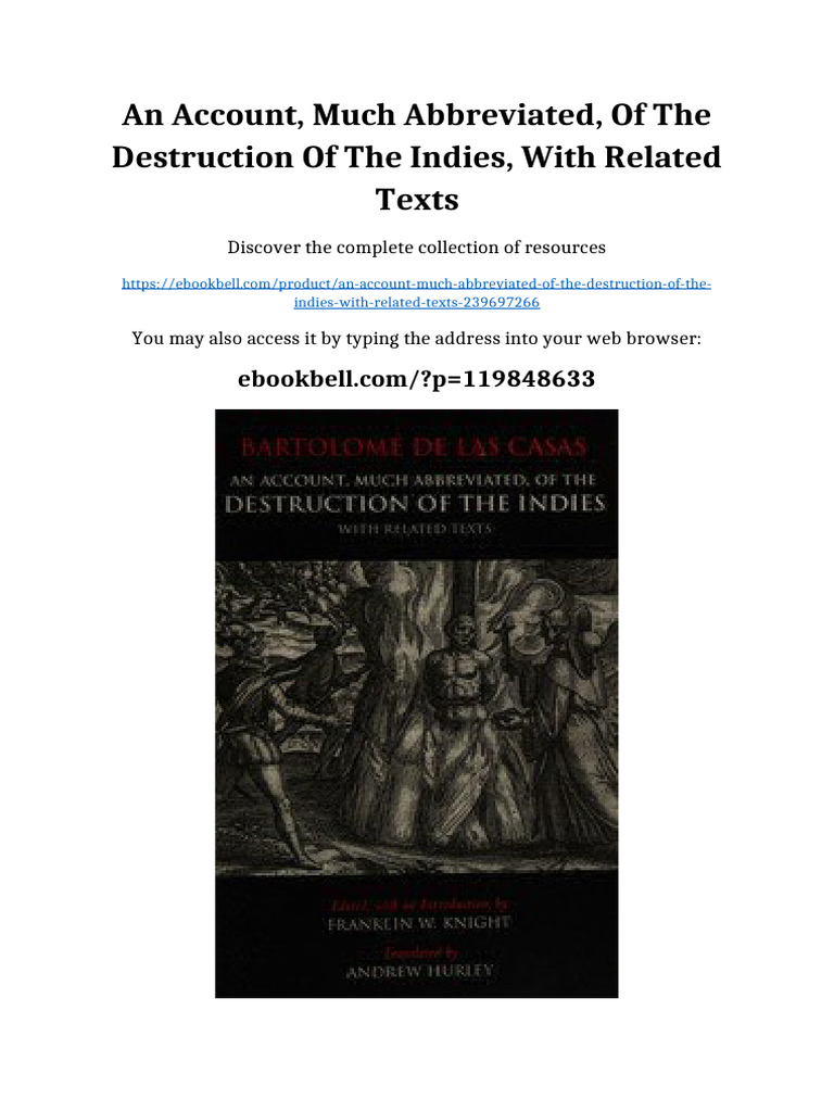 An account, much abbreviated, of the destruction of the Indies, with ...