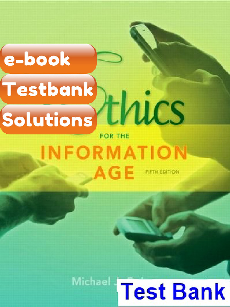 Testbank Ethics for the Information Age 5th Edition Mike Quinn Fast ...