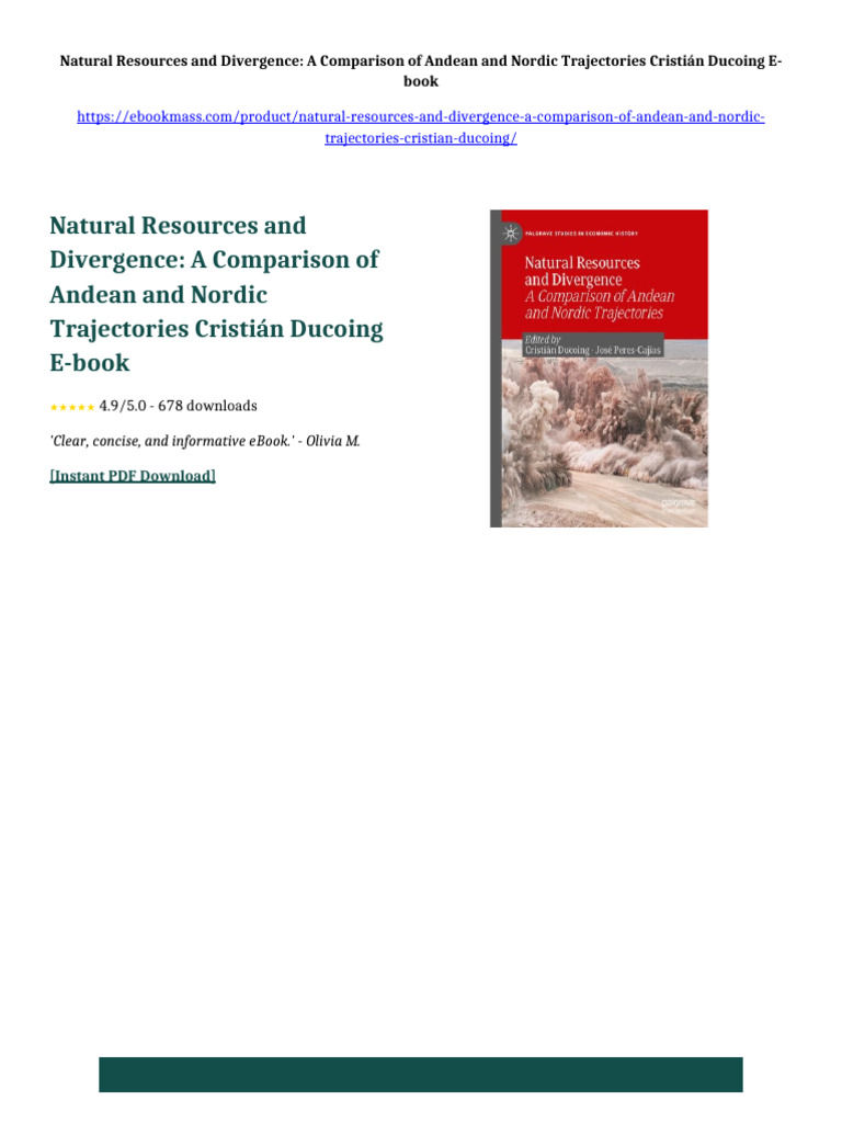 Natural Resources and Divergence: A Comparison of Andean and Nordic ...
