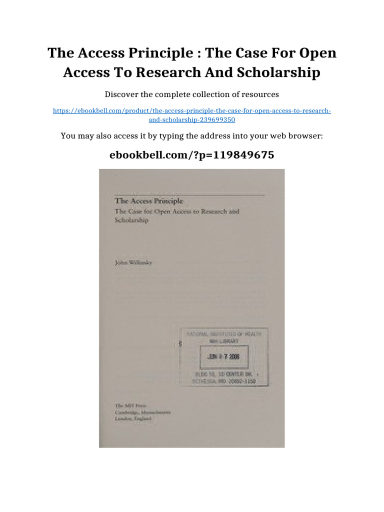 The Access Principle: The Case For Open Access To Research and ...