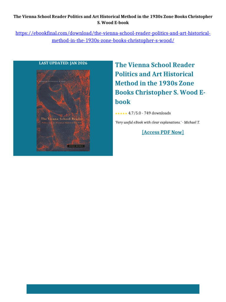 The Vienna School Reader Politics and Art Historical Method in the ...