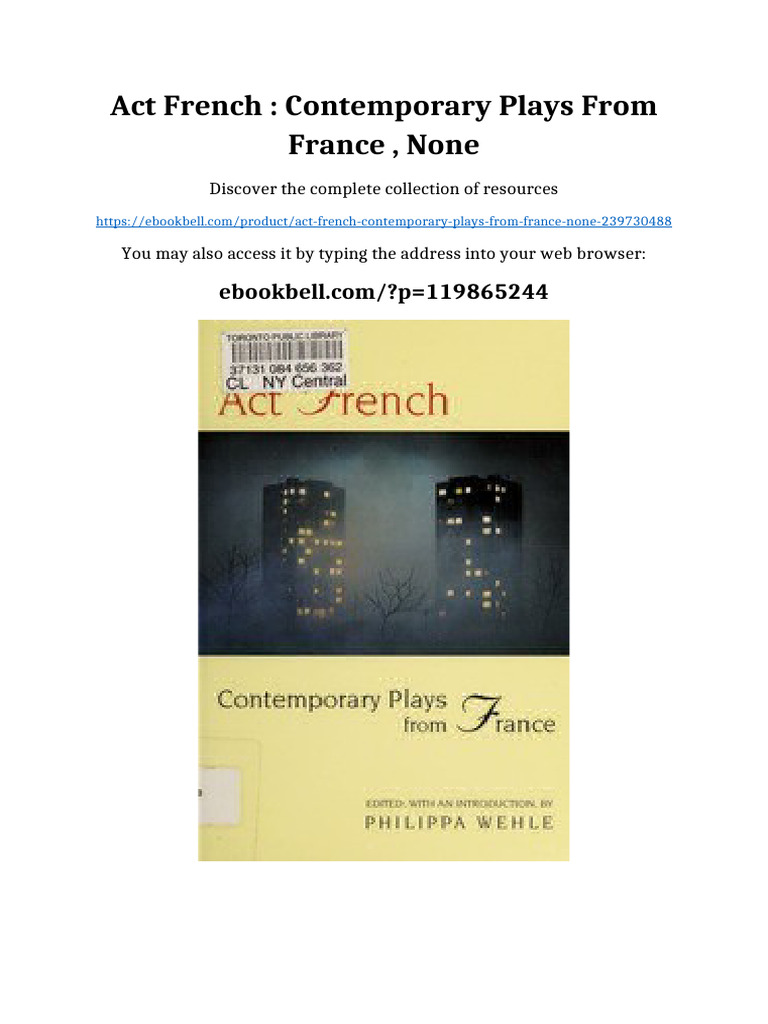 Act French : contemporary plays from France , None Full Chapters ...
