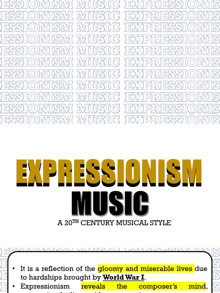 Music 10 - Expressionism Music | PDF | Expressionism | Music Theory