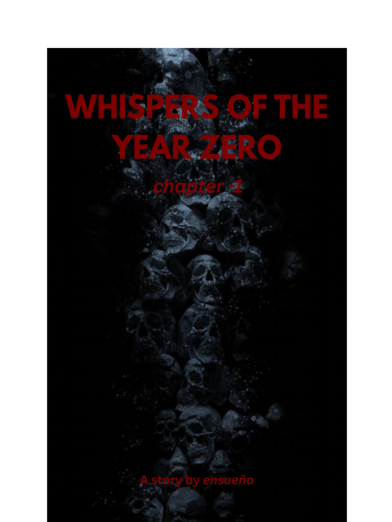 Whispers of the Year Zero-1 | PDF