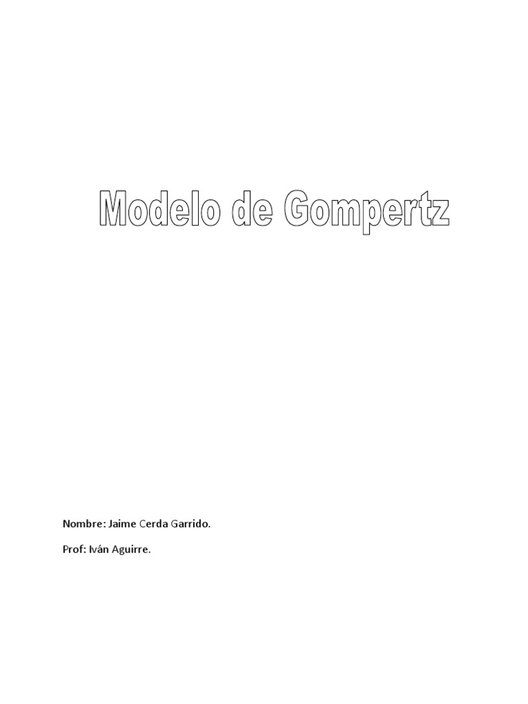 Modelo de Gompertz: Aplicaciones y Propiedades | PDF | Derecho