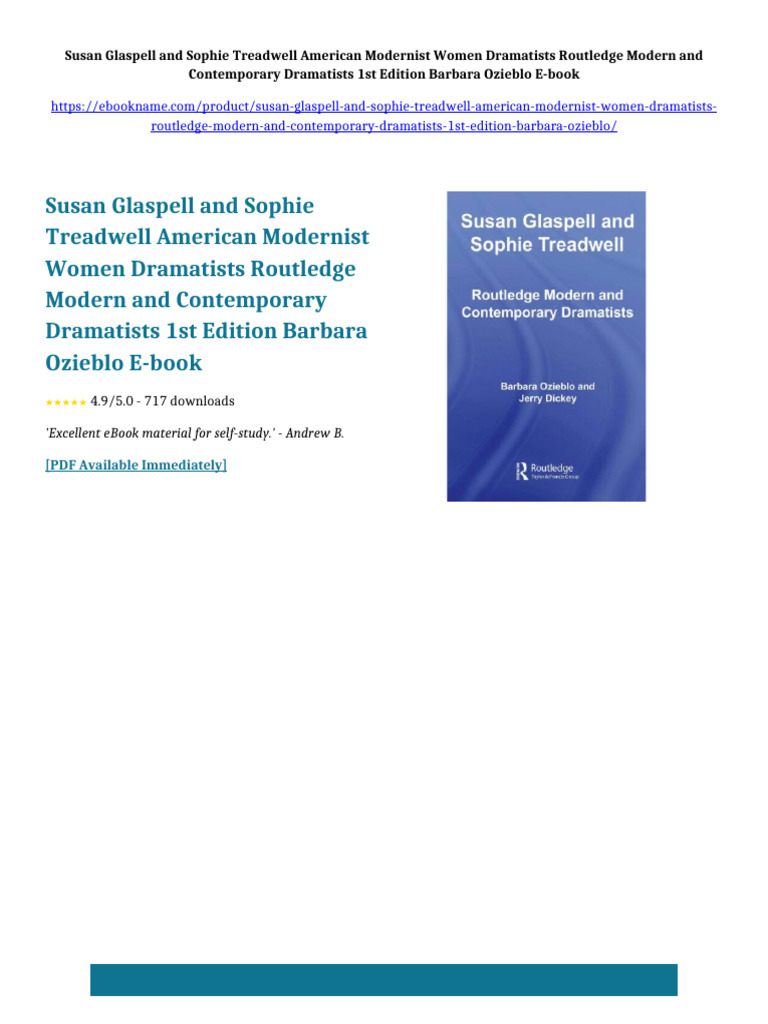 Susan Glaspell and Sophie Treadwell American Modernist Women Dramatists ...
