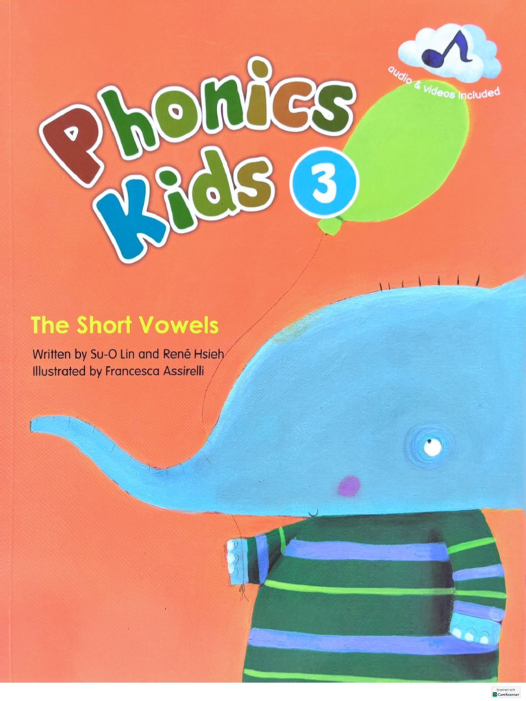 Phonics Kids 3 - The Short Vowels | PDF