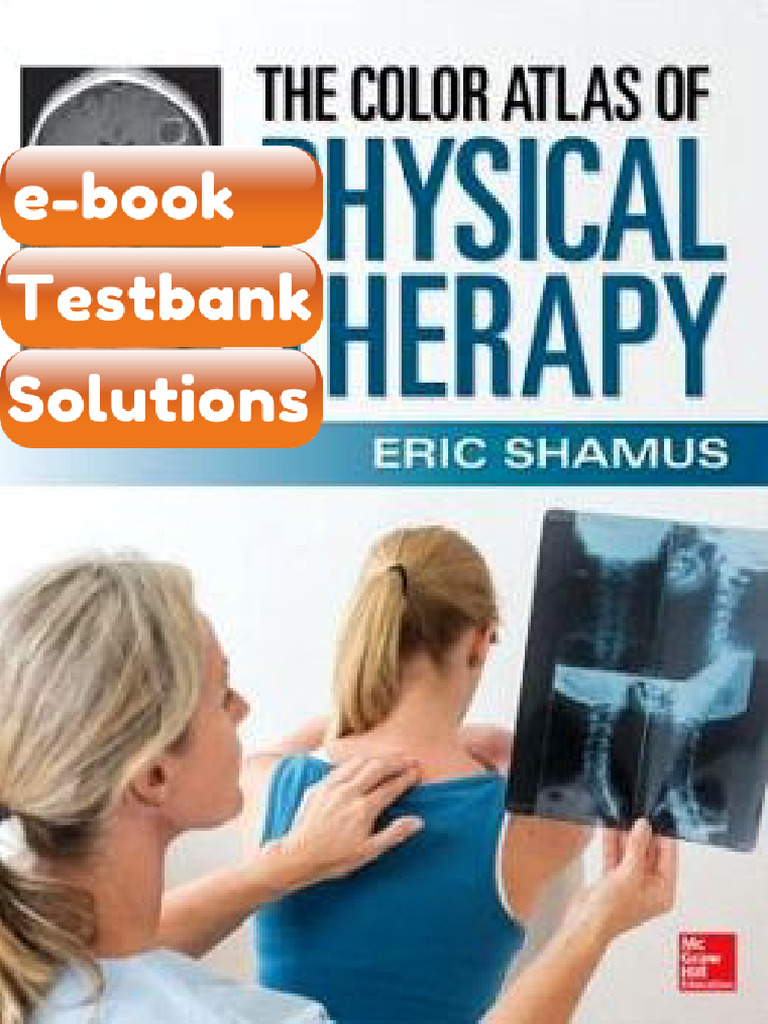 Testbank the Color Atlas of Physical Therapy Fast Download | PDF | E ...