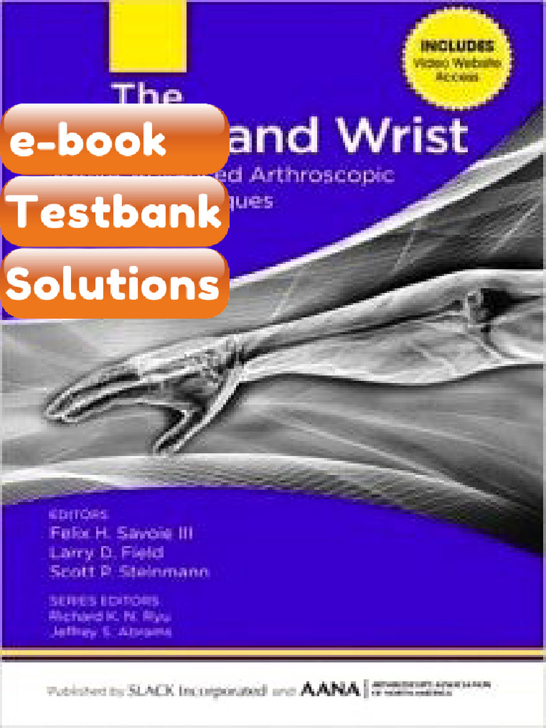 Testbank the Elbow and Wrist AANA Advanced Arthroscopic Surgical ...