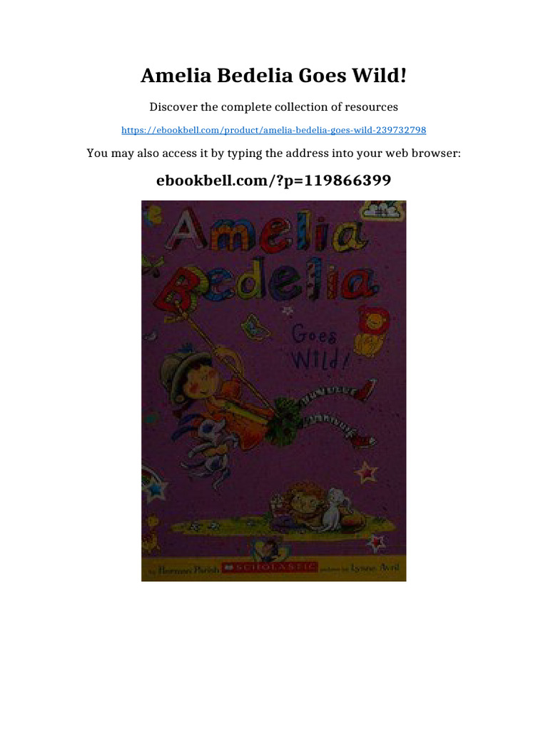Amelia Bedelia Goes Wild! Full Access | PDF | Property