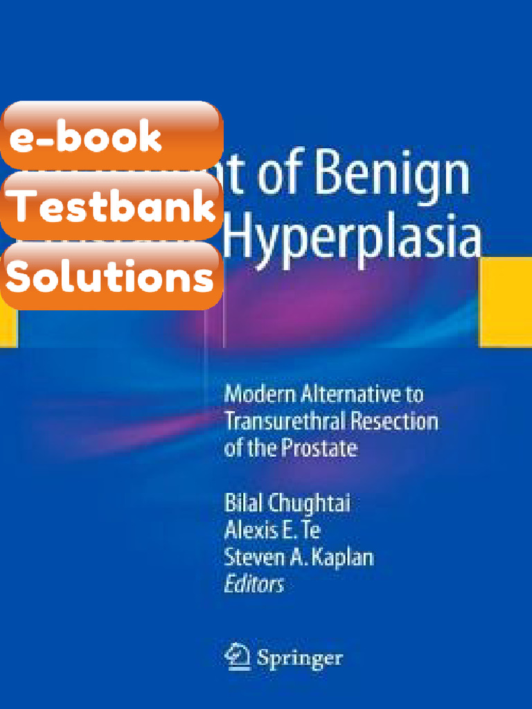 Testbank Treatment of Benign Prostatic Hyperplasia Modern Alternative ...
