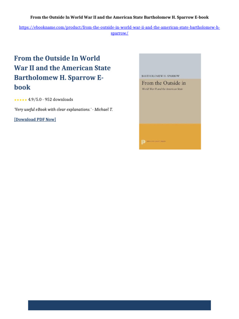 From the Outside In World War II and the American State Bartholomew H ...