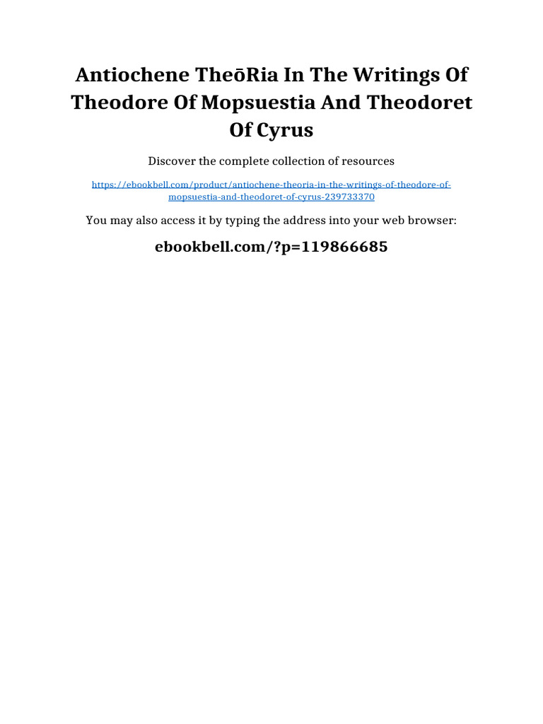 Antiochene theōria in the writings of Theodore of Mopsuestia and ...