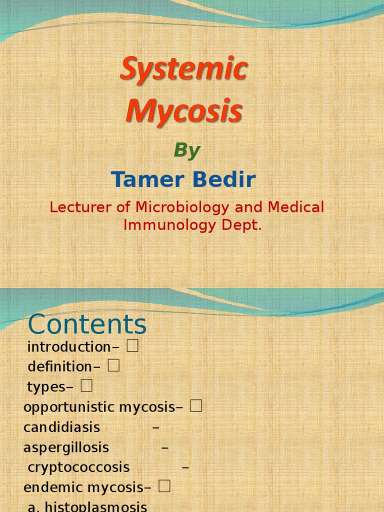 Systemic Mycosis | PDF | Candidiasis | Infection