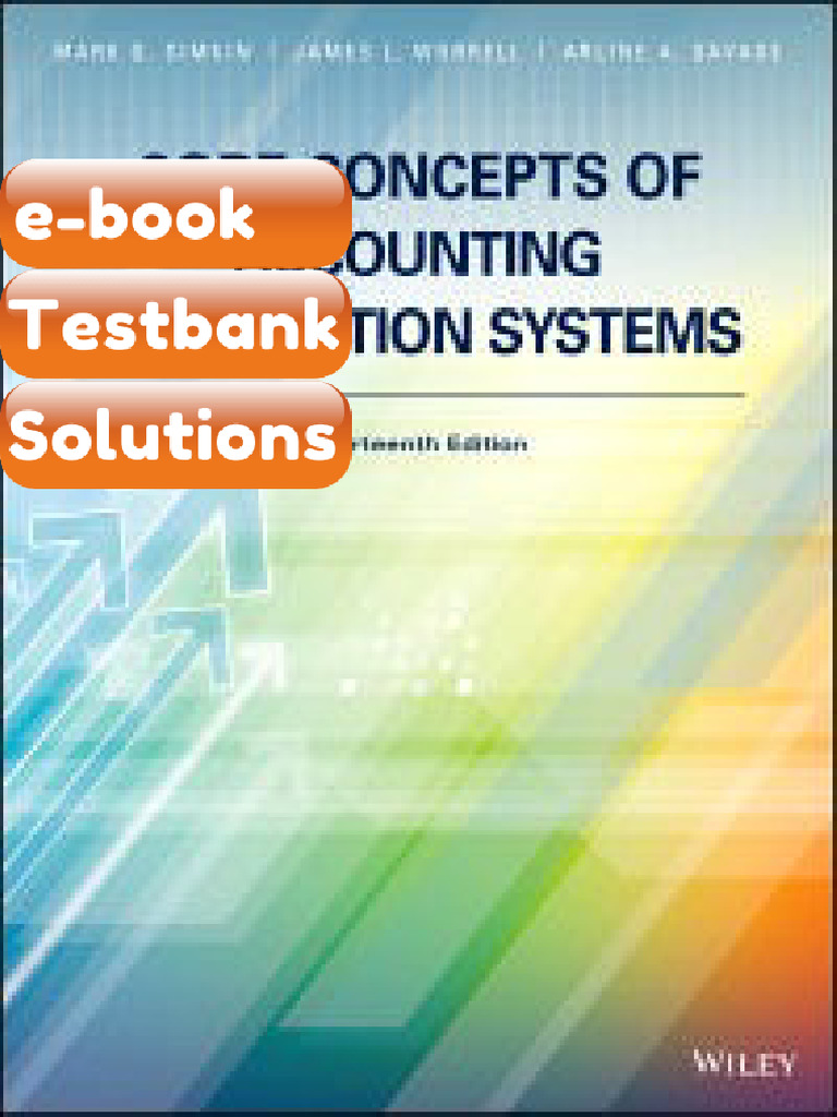 Testbank Core Concepts of Accounting Information Systems 14th Edition ...