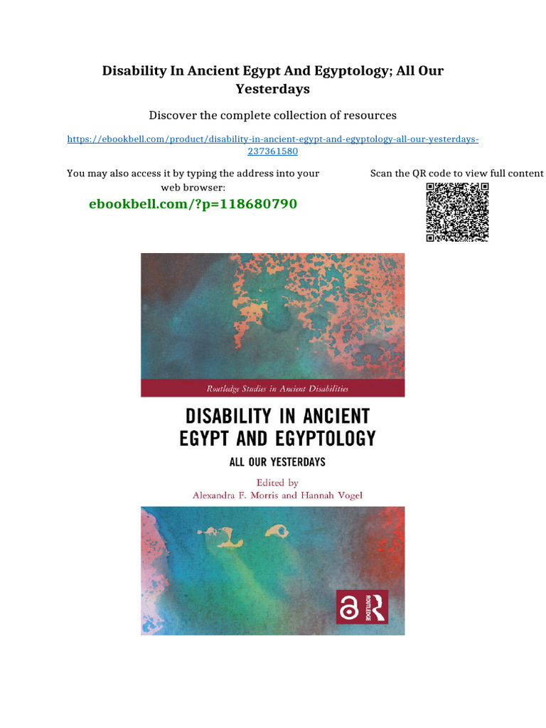 Disability in Ancient Egypt and Egyptology; All Our Yesterdays full ...