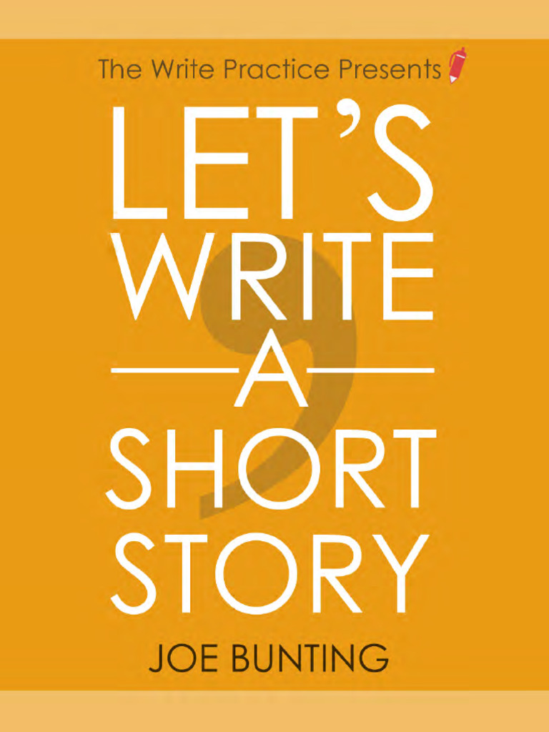 Let's Write a Short Story! PRINT | PDF | Pride And Prejudice
