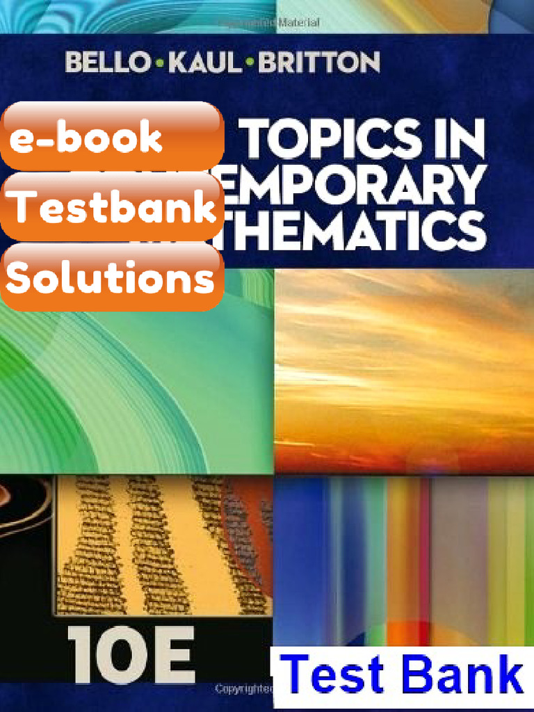 Testbank Topics in Contemporary Mathematics 10th Edition Bello Fast ...