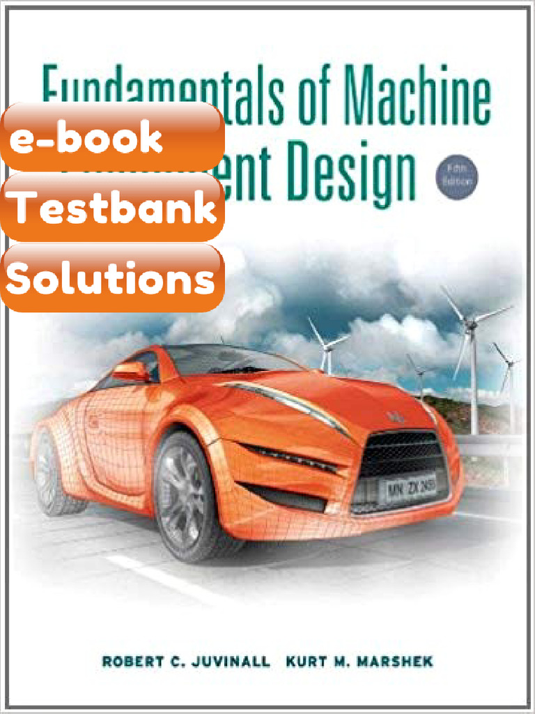 Testbank Fundamentals of Machine Component Design 5th Edition by Robert ...
