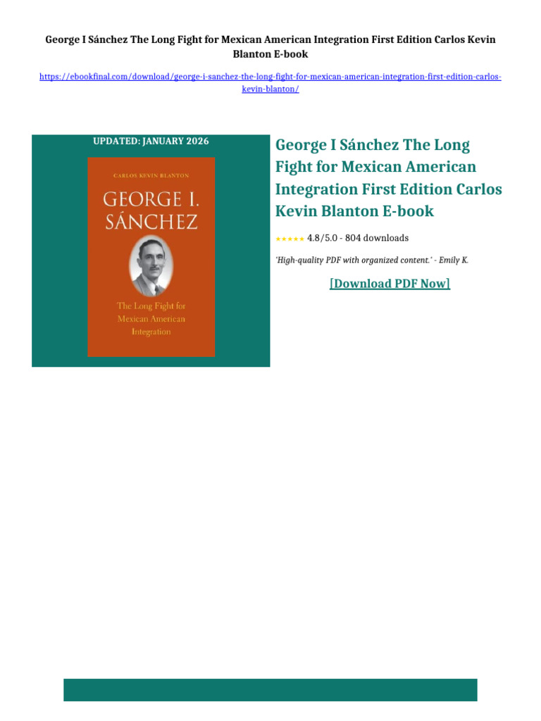 George I Sánchez The Long Fight For Mexican American Integration First ...