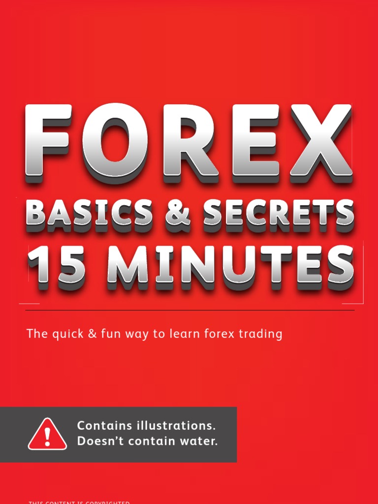 Forex Basics & Secrets in 15 Minutes | PDF | Exchange Rate | Foreign ...