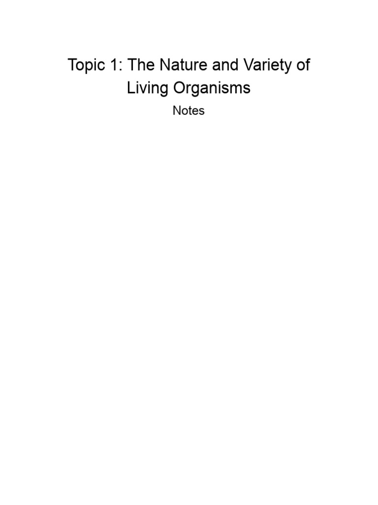 Topic 1 - The Nature and Variety of Living Organisms | PDF | Cell ...