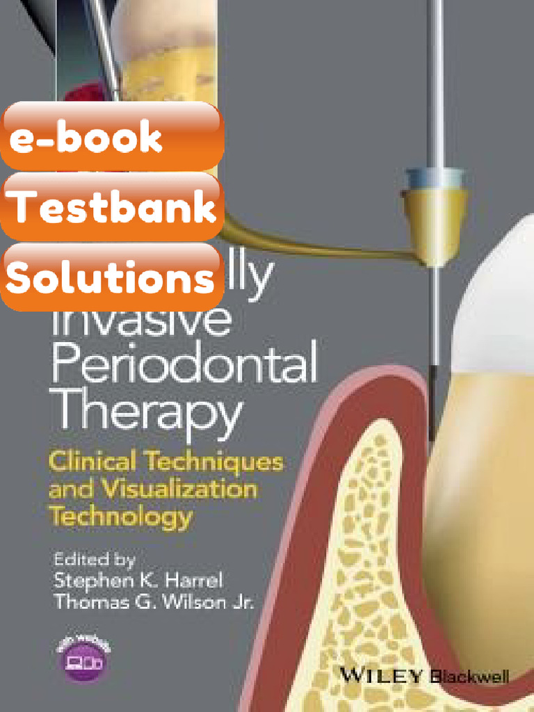 Testbank Minimally Invasive Periodontal Therapy Clinical Techniques and ...
