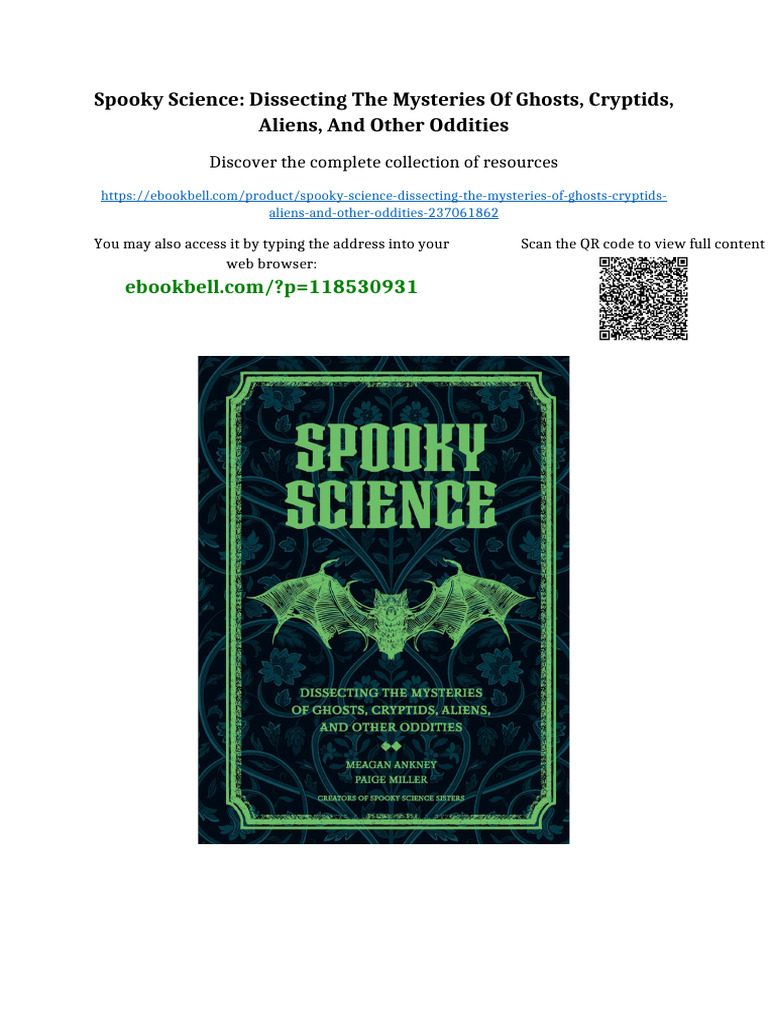 Spooky Science: Dissecting the Mysteries of Ghosts, Cryptids, Aliens ...