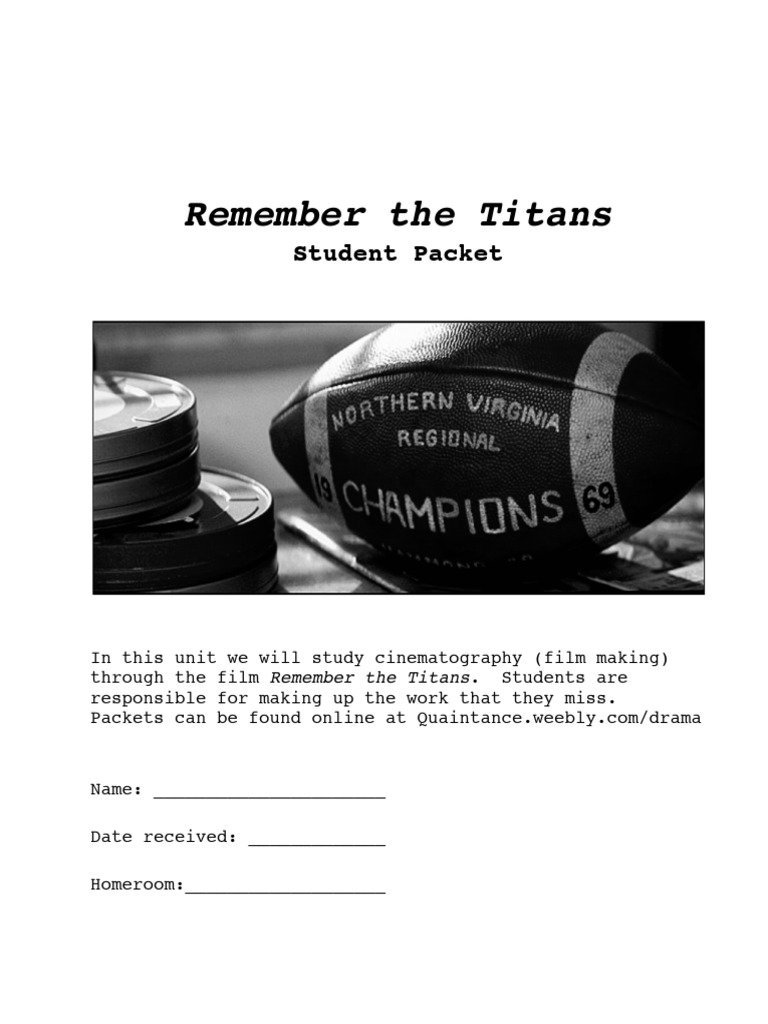 Remember The Titans Packet | PDF | Zoom Lens | Camera