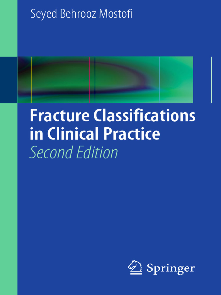 Fracture Classifications in Clinical Practice | PDF | Vertebra | Elbow