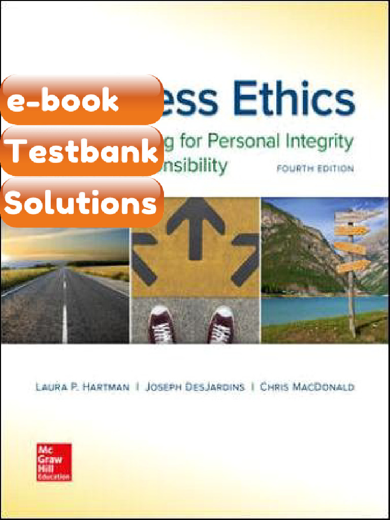 Testbank Business Ethics Decision Making for Personal Integrity Social ...
