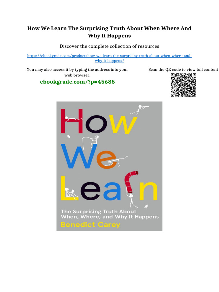 How We Learn The Surprising Truth About When Where and Why It Happens ...