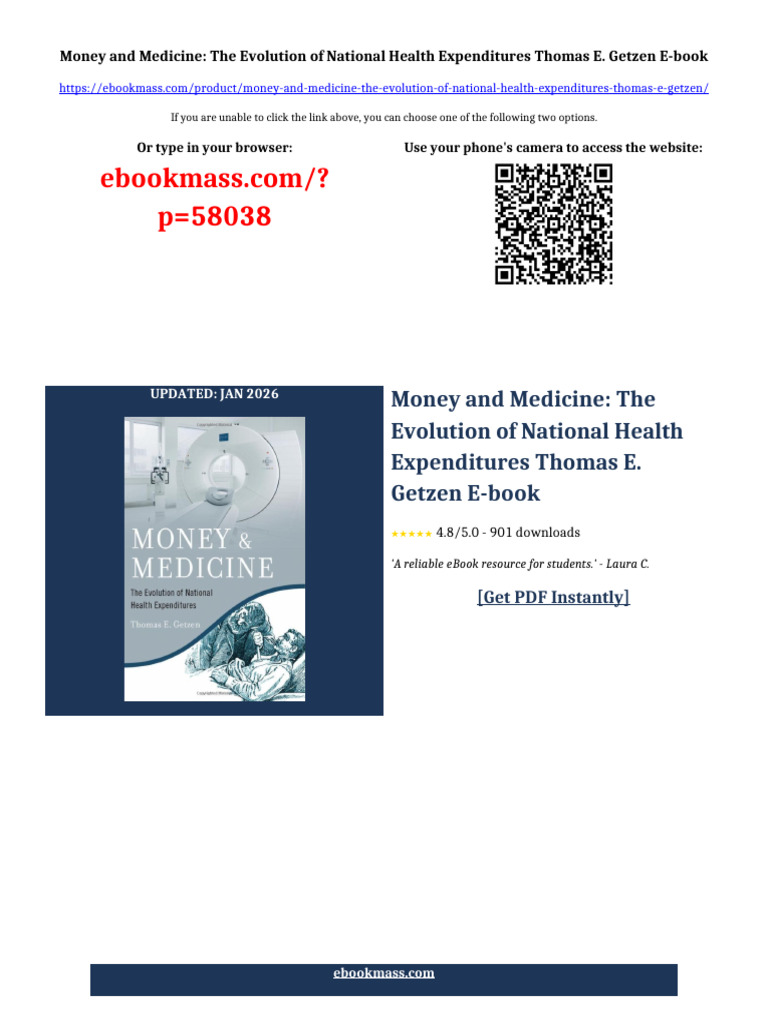 Money and Medicine: The Evolution of National Health Expenditures ...