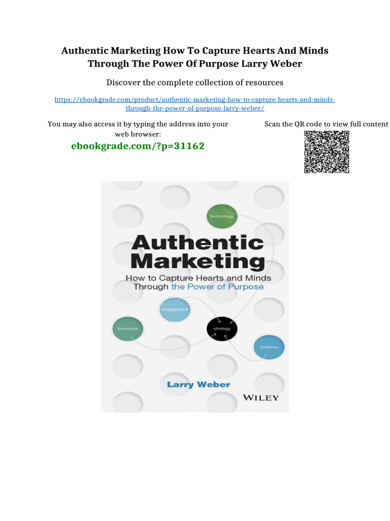 Authentic Marketing How to Capture Hearts and Minds Through the Power ...