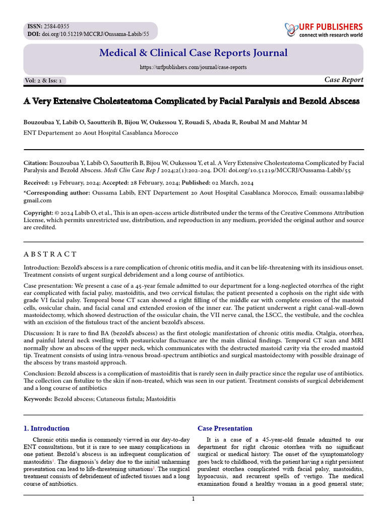 A Very Extensive Cholesteatoma Complicated by Facial Paralysis and ...