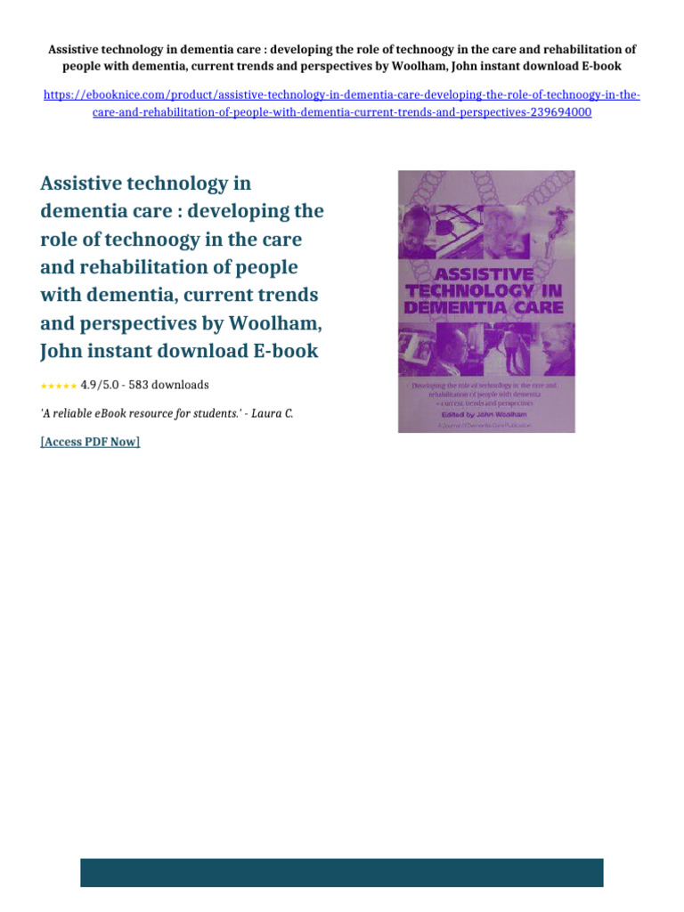 Assistive technology in dementia care : developing the role of ...