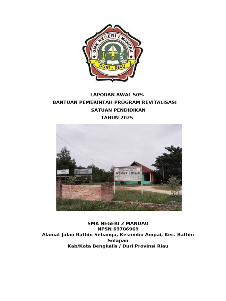 Format Laporan Progres 50 Revitalisasi Tahun 2025 Final | PDF