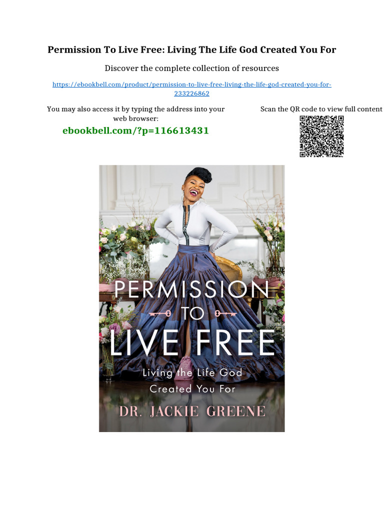 Permission to Live Free: Living the Life God Created You For online ...