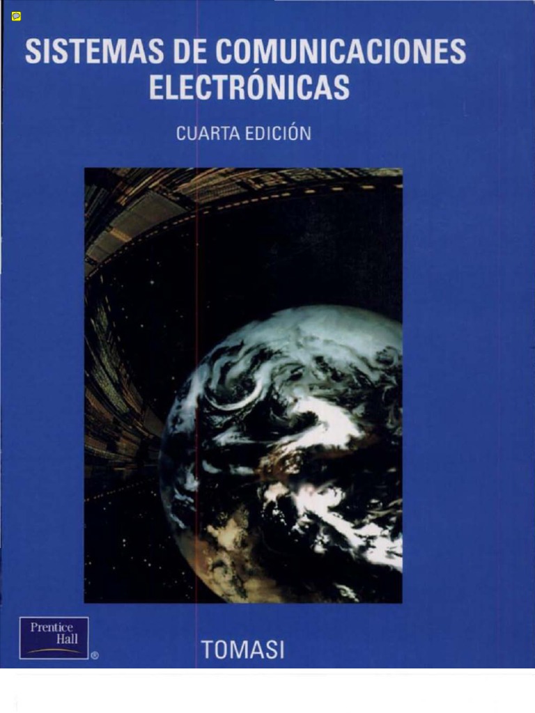 Sistemas de Comunicaciones Electronicas - 4ta Edicion - Wayne Tomasi ...