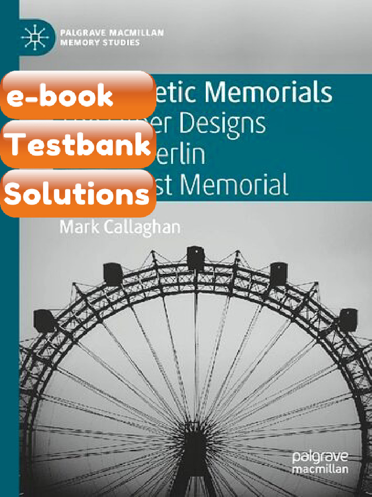 eBook & Testbank Empathetic Memorials the Other Designs for the Berlin ...