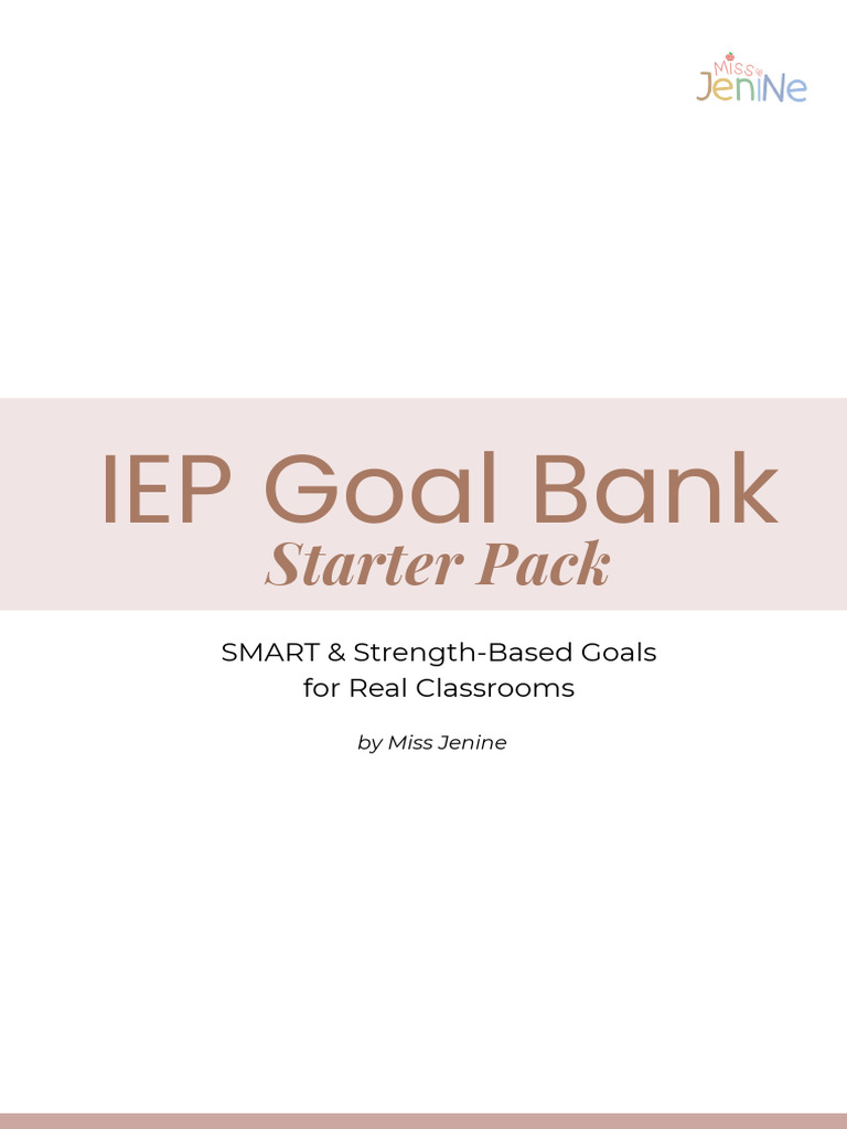 IEP Goal Starter Pack - Miss Jenine | PDF | Individualized Education ...