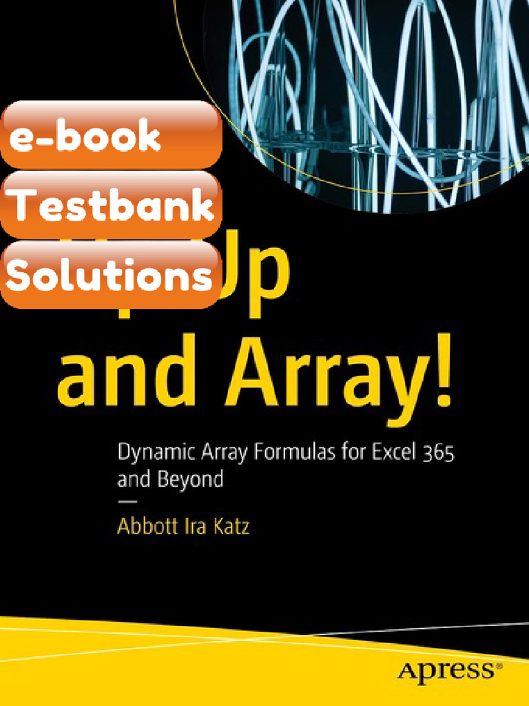 eBook & Testbank Up Up and Array Dynamic Array Formulas for Excel 365 ...