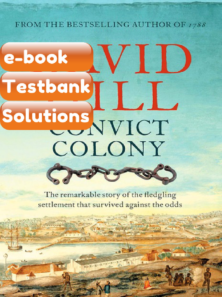 Testbank - Convict Colony David Hill | PDF | Subscription Business ...