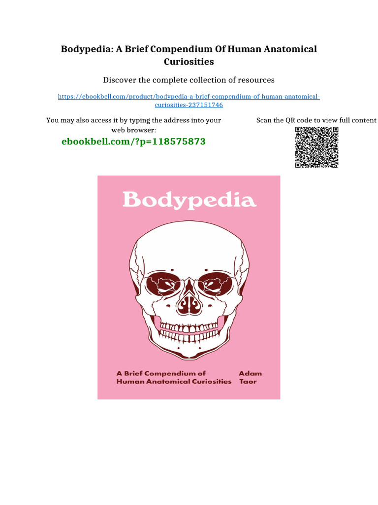 Bodypedia: A Brief Compendium of Human Anatomical Curiosities Kindle ...