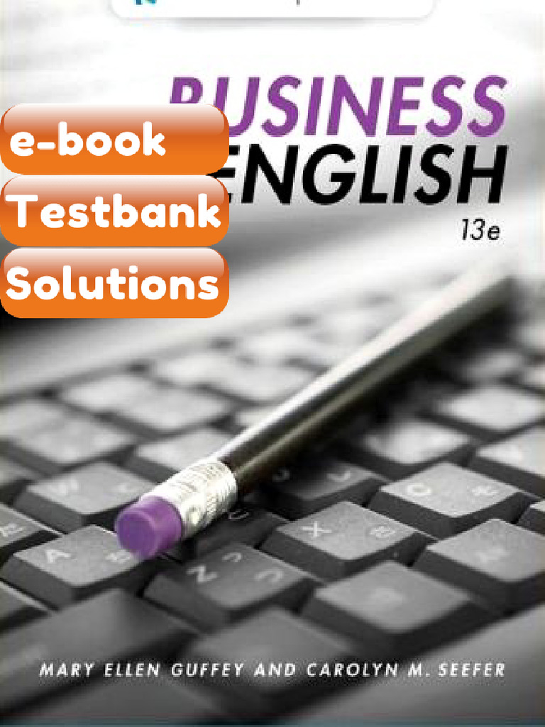 Business English 13th Edition Guffey Ebook & Testbank | PDF | English ...