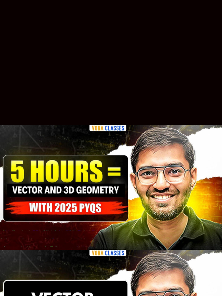 Vector Algebra & 3d Geometry in 5 Hours !! Each and Every Pyq of Jee ...