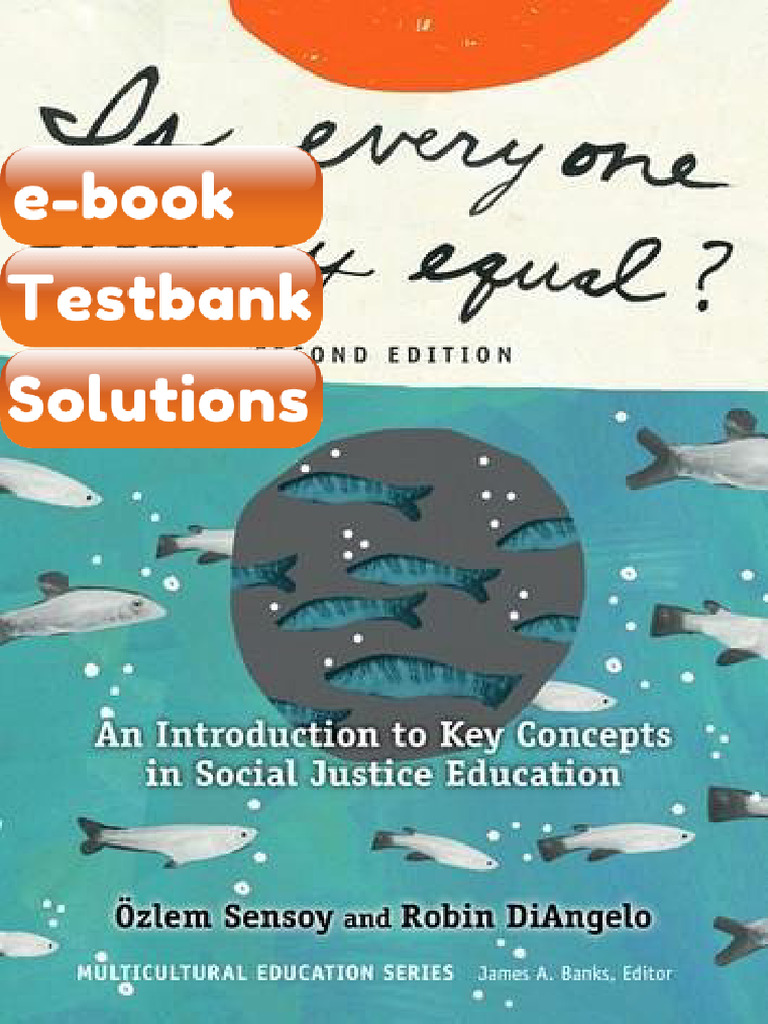Testbank - Is Everyone Really Equal an Introduction to Key Concepts in ...